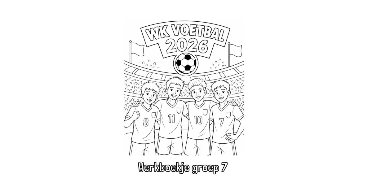 WK Voetbal Werkboekje Groep 7 (2026) — gratis printen | Minipret